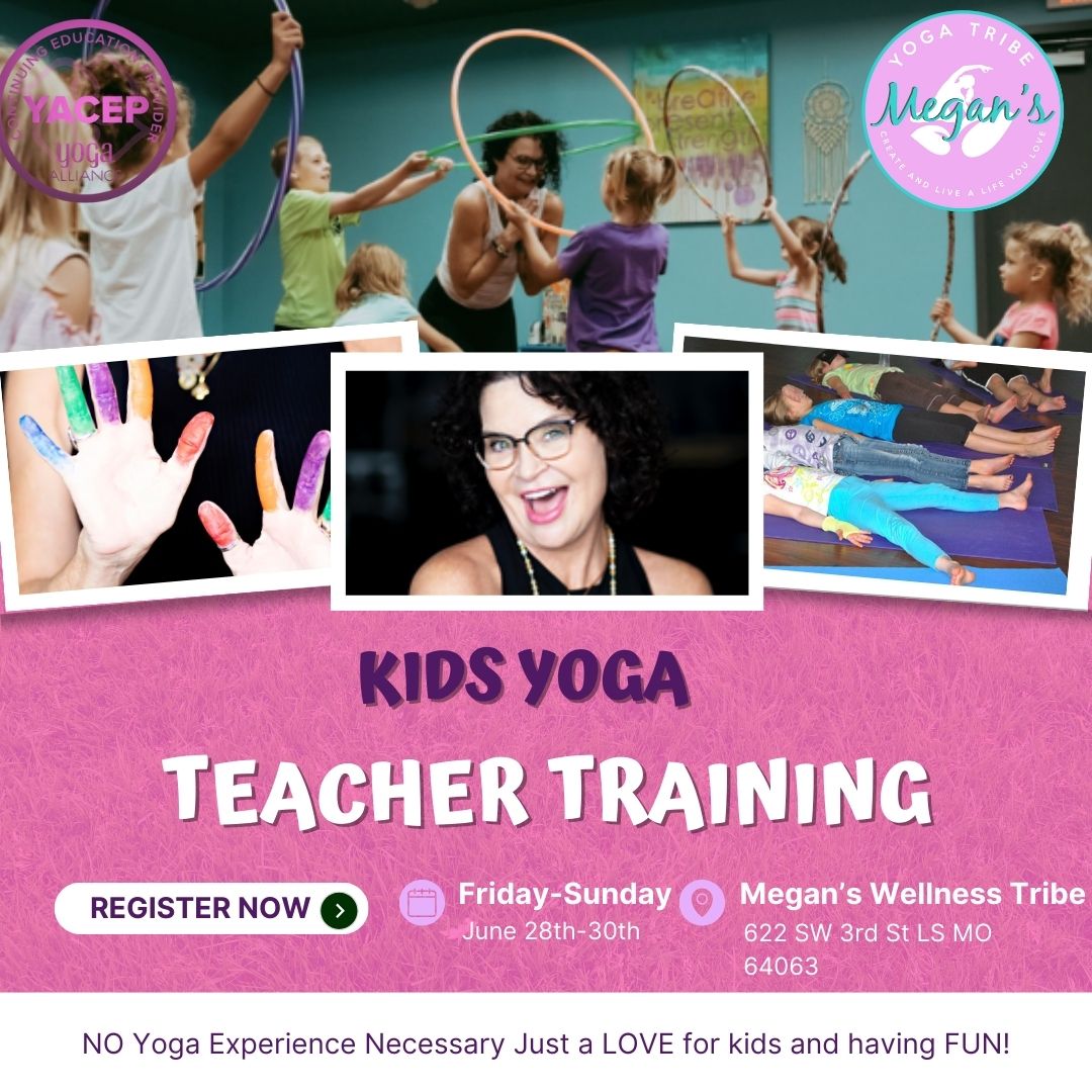 Kids Yoga Teacher Training - Megan's Yoga Tribe